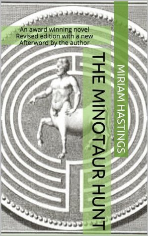 The Minotaur Hunt by Miriam Hastings | Goodreads
