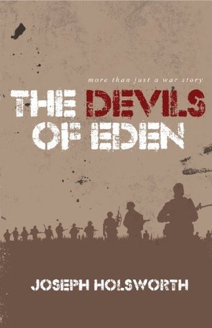 The Devils of Eden by Joseph Andrew Holsworth | Goodreads