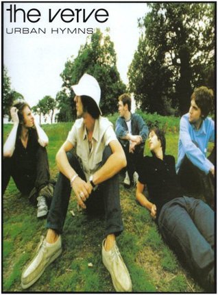 THE VERVE: URBAN HYMNS TAB GUITARE by The Verve | Goodreads