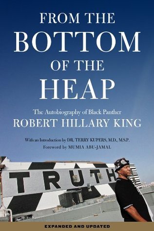 From the Bottom of the Heap by Robert Hillary King | Goodreads