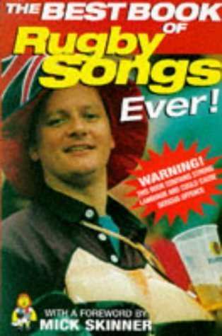 The Best Book of Rugby Songs Ever! by gavin-mortimer | Goodreads