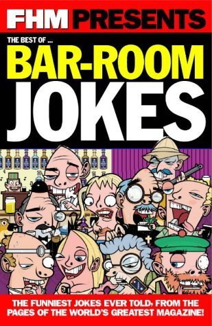 Best of Bar-Room Jokes by FHM Magazine | Goodreads