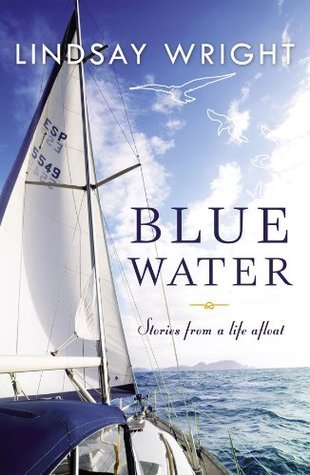 Blue Water by Lindsay Wright | Goodreads