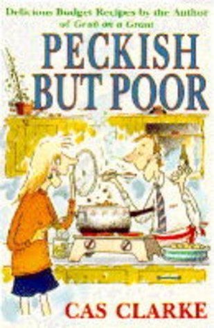 Peckish but Poor by Cas Clarke | Goodreads