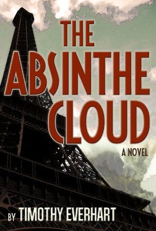 The Absinthe Cloud (LePage/Dupuy) by Timothy Everhart | Goodreads