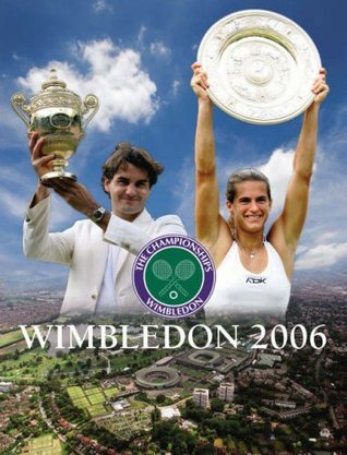 The Wimbledon Annual by Neil Harman | Goodreads