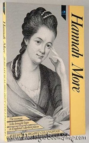 Hannah More by Jeremy Collingwood | Goodreads