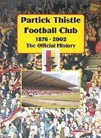 Partick Thistle Official History by Bill Thomson and William Anderson ...