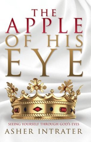 The Apple of His Eye by Keith Intrater | Goodreads