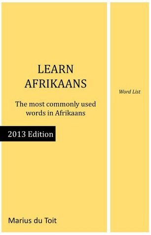 Learn Afrikaans - word list by Marius du Toit | Goodreads