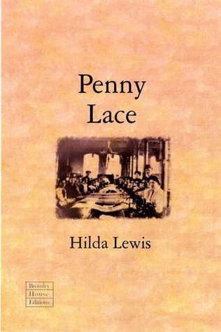 Penny Lace by Hilda Lewis | Goodreads