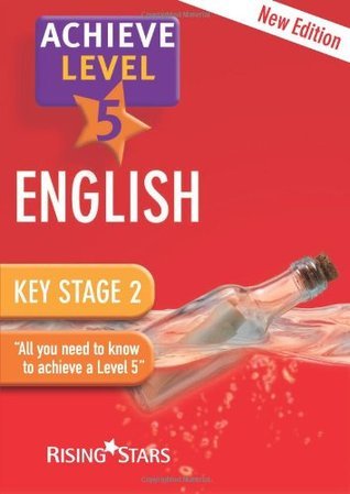 Achieve Level 5 English Revision Book: Level 5 by Rising Stars | Goodreads
