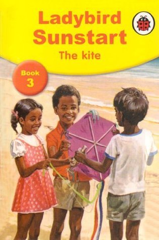 The Kite (Sunstart Readers) by Ladybird Books | Goodreads
