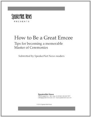 How to Be a Great Emcee: Tips for becoming a memorable Master of ...