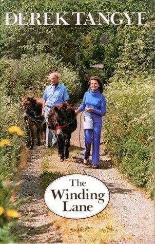 The Winding Lane by Derek Tangye | Goodreads