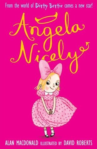 Angela Nicely by Alan MacDonald | Goodreads