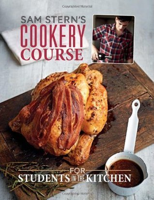 Sam Stern's Cookery Course by Sam Stern | Goodreads