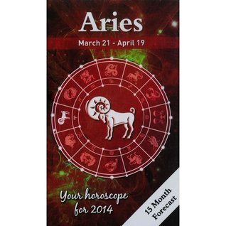 Aries 2015 Horoscopes (2015 Horoscope Books) by The Works | Goodreads