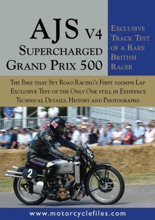 AJS V4 SUPERCHARGED GRAND PRIX 500 (1939): EXCLUSIVE TRACK TEST AND ...