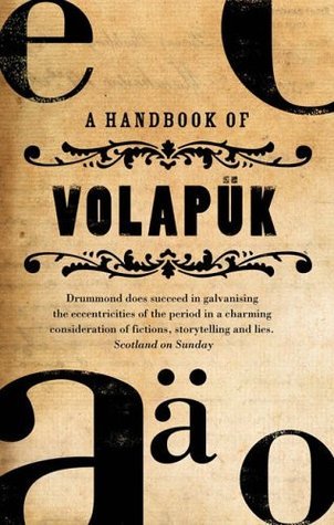 A Handbook of Volapük: And an Elementary Manual of its Grammar and ...