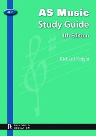 As Music Study Guide by Richard Knight | Goodreads