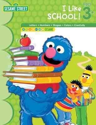 Sesame Street I Like School!: Ages3+ by Learning Horizons | Goodreads