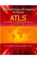 ATLS: Advanced Trauma Life Support for Doctors (Student Course Manual ...