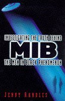 Men in Black: Investigating the Truth Behind the Phenomenon by Jenny ...