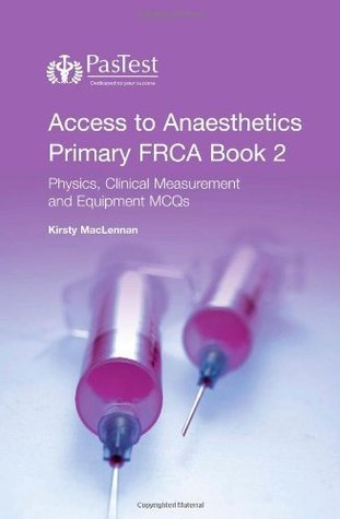 Access to Anaesthetics: Physics, Clinical Measurement and Equipment ...