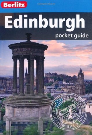 Berlitz: Edinburgh Pocket Guide by Berlitz Publishing Company | Goodreads