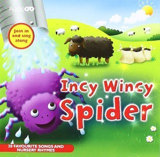 Incy Wincy Spider by BBC Children's | Goodreads