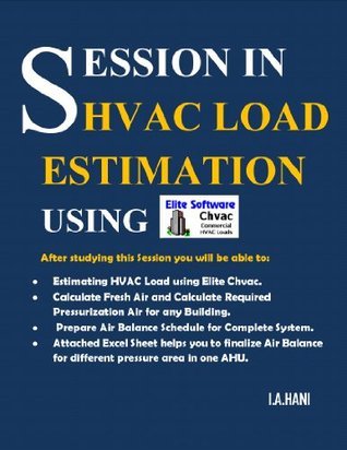 SESSION IN HVAC LOAD ESTIMATION USING Elite Chvac Software.: Helping ...