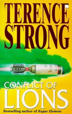Conflict of Lions by Terence Strong | Goodreads