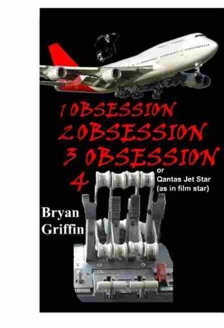 One obsession, Two obsession, Three obsession Four or Qantas Jet Star ...