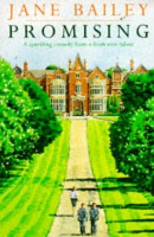 Promising by Jane Bailey | Goodreads