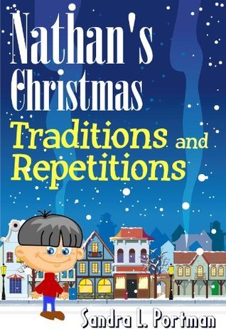 Nathan's Christmas Traditions and Repetitions (Christmas Books for Kids ...