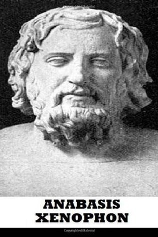 Anabasis by Xenophon | Goodreads