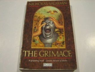 The Grimace by Nicholas Salaman | Goodreads