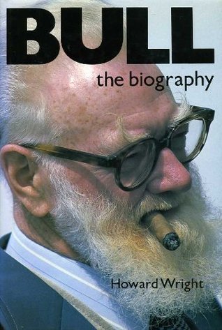 Phil Bull - a Biography by Howard Wright | Goodreads