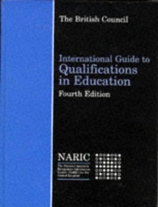 International Guide to Qualifications in Education by National Academic ...