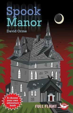 Spook Manor (Full Flight Fear and Fun) by David Orme | Goodreads