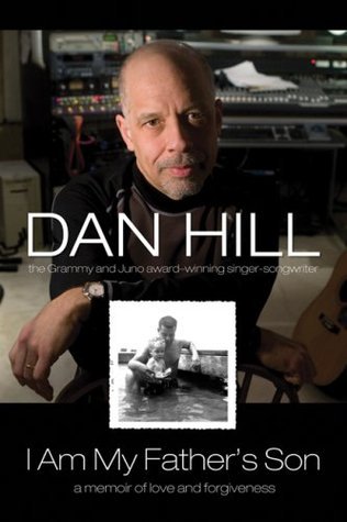 I Am My Father's Son: A Memoir Of Love And Forgiveness Between Tw by ...