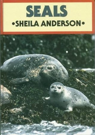 Seals by Sheila Anderson | Goodreads