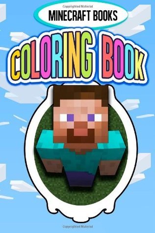 Minecraft Coloring Book, Volume 1 by Minecraft Books | Goodreads