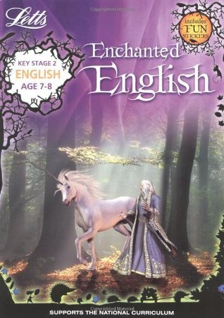 Enchanted - Enchanted English 7-8 by Eleven Plus Exams | Goodreads