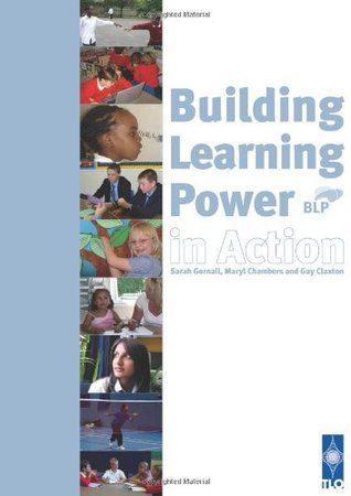 Building Learning Power in Action by Sarah Gornall | Goodreads