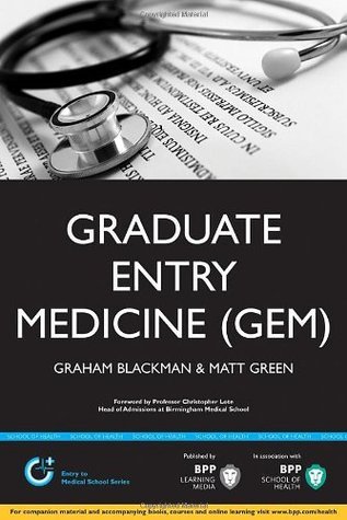Graduate Entry Medicine (GEM) by Graham Blackman | Goodreads