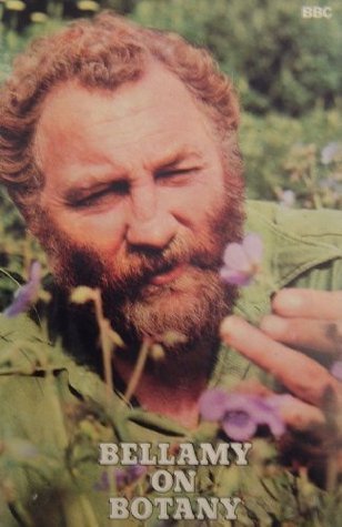 Bellamy on Botany by David Bellamy | Goodreads