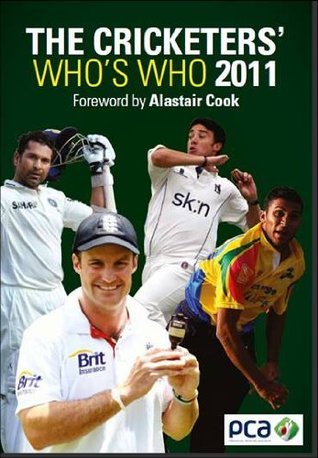 Cricketer's Who's Who 2011 by Matt Thacker | Goodreads