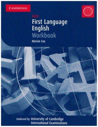 First Language English: IGCSE Workbook by Marian Cox | Goodreads